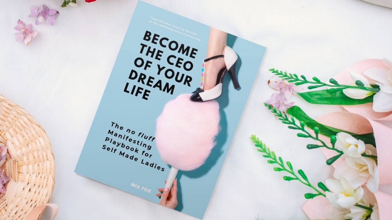 Become the CEO of Your Dream Life Manifestation Book - SelfMadeLadies ...