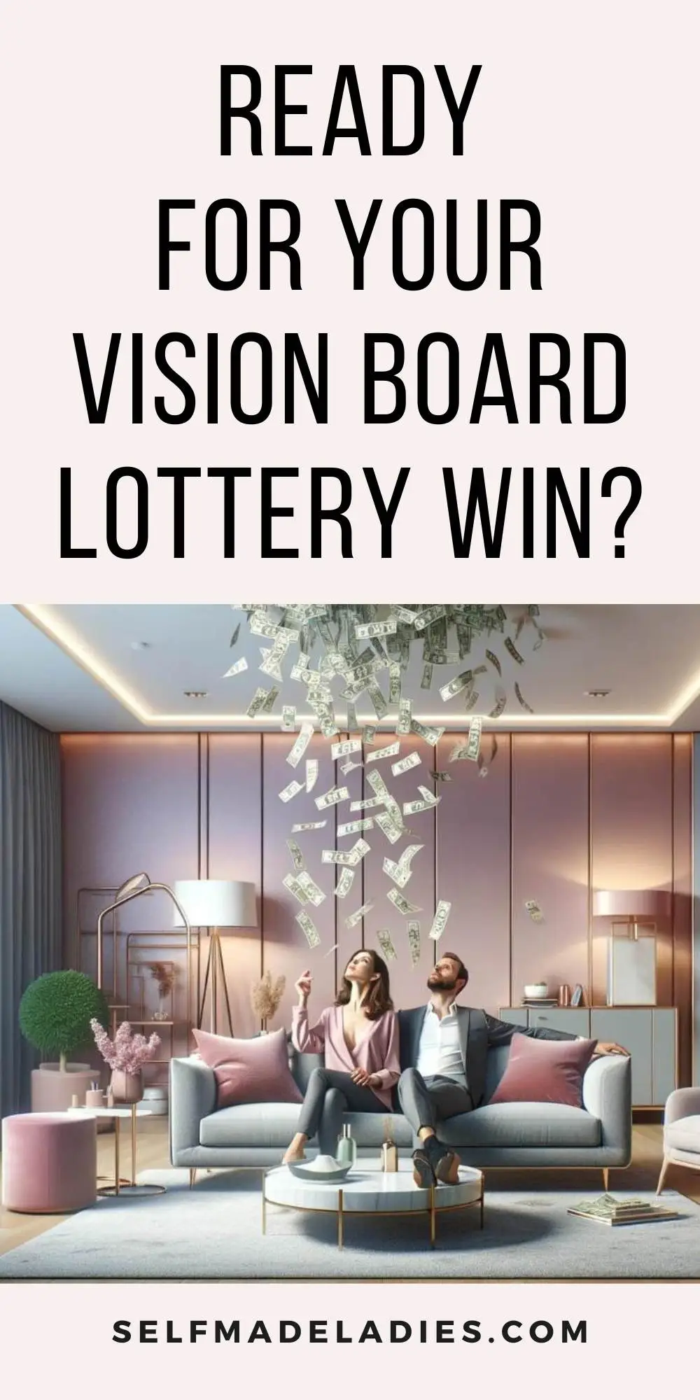 How to Create a Lottery Vision Board to Manifest Winning the Lottery